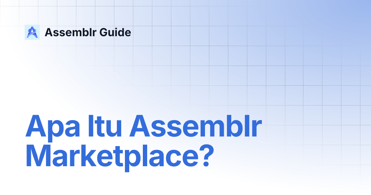 Apa Itu Assemblr Marketplace? | Studio - Bahasa Indonesia | Assemblr Guide