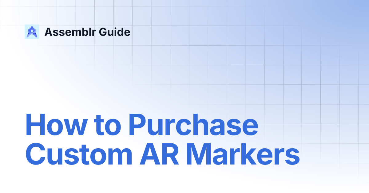 How to Purchase Custom AR Markers | Assemblr Guide